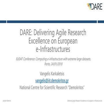 DARE: Delivering Agile Research Excellence on European e ...