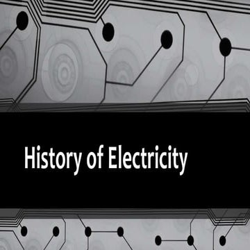 twtrwtrsrjihio'History of Electricity.pptx