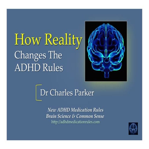 2-How Reality Changes The ADHD Rules | PPT | Free Download