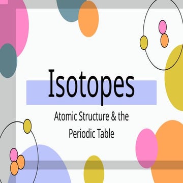 Isotopes powerpoint asd as sad asdsa sadasdsad | PPT