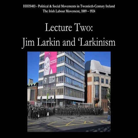 2. Jim Larkin and Larkinism | PPT