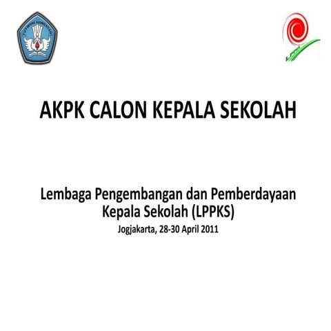 2-materi-presentasi-akpk-calon-kepala-sekolah.ppt