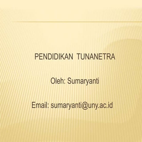 pendidikan jasmani adaptif bagi anak tuna netra | PPTX