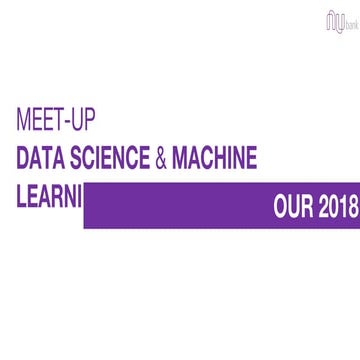 ML Meetup #28 - 2018 Numbers | PDF