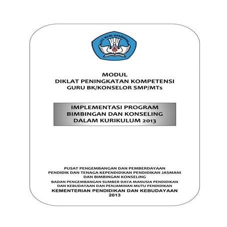 Modul Implementasi Program Bimbingan dan Konseling dalam Kurikulum 2013 ...