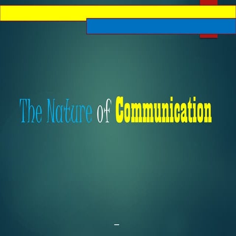 NatureElementsTypes-of-Communication ... | PPTX