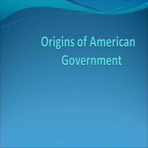 2.origins of american government | PPT