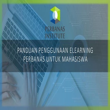 2-PANDUAN PENGGUNAAN ELEARNING PERBANAS UNTUK MAHASISWA.pdf