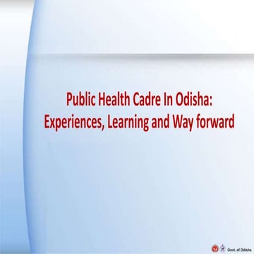 2-PH-Cadre-Odisha.ppt
