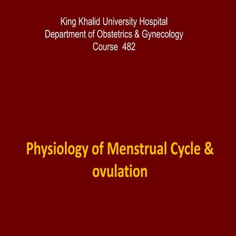 2- The Physiology of Menstrual Cycle.ppt