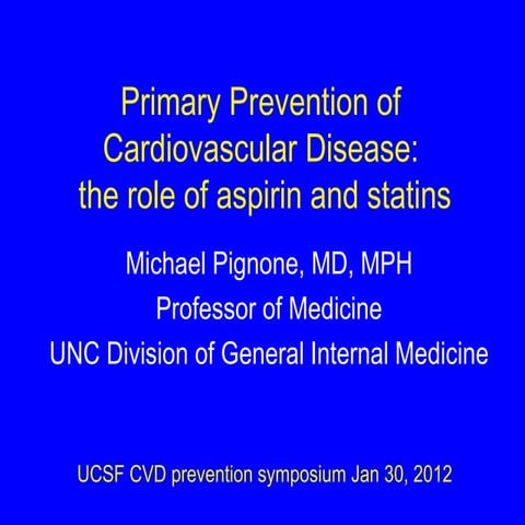 Primary Prevention of Cardiovascular Disease: The Role of Aspirin and ...