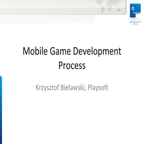 Mobile Game Development Process | PPT