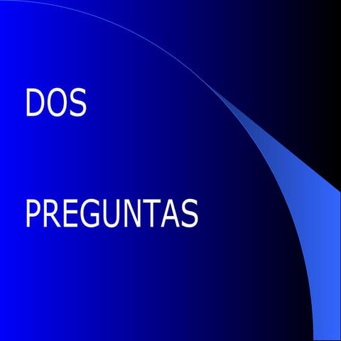 2 Preguntas | PPS