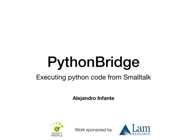 Pythonbridge Executing Python Code From Smalltalk Pdf 9461