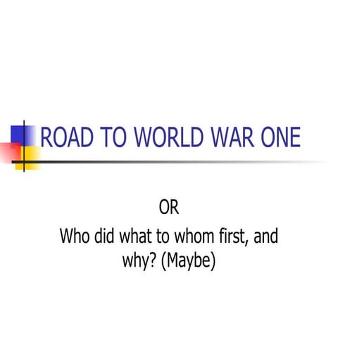 2 Road To Wwi | PPT