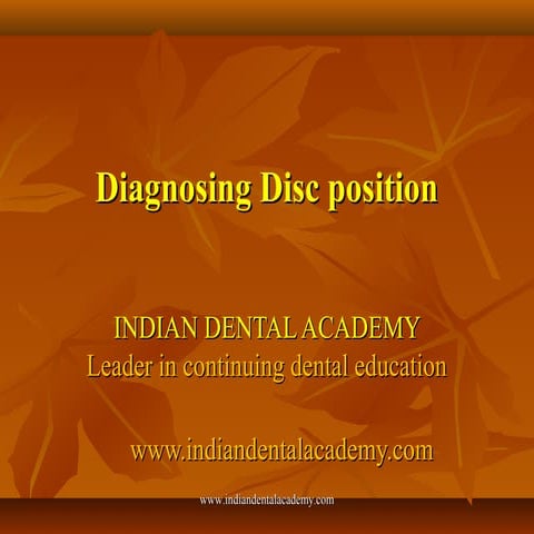 diagnosing disc position- does it matter in orthodontics /certified ...