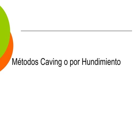 2- SUB LEVEL - BLOCK CAVING.ppt