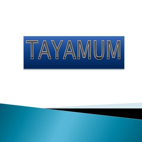 2 tayamum | PPTX