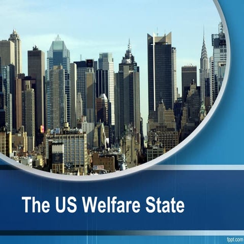 The Welfare State