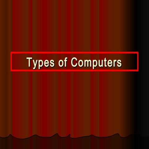 2 types of computers | PPT