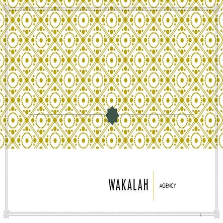 2-WAKALAH as agency in islamic banking and finance | PPT