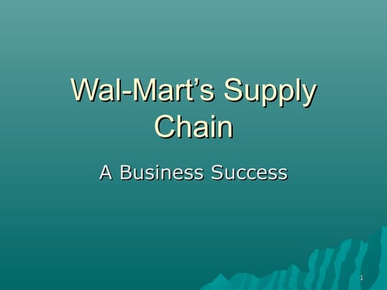 Walmart Operation Management - A slight Overview | PPT