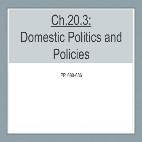 Domestic Politics & Policy | PPT
