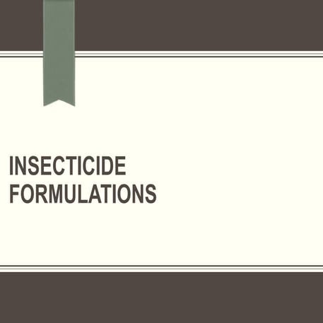 20.-Insecticide-Formulations.pdf