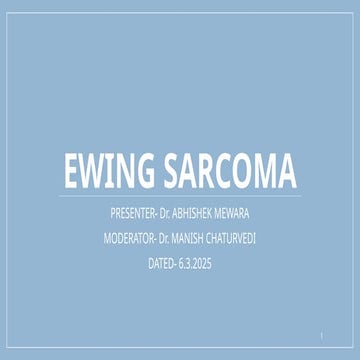 20. Ewing Sarcoma powerpoint presentation | PPTX
