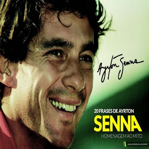 20 Frases de Ayrton Senna - Homenagem ao Mito | PDF