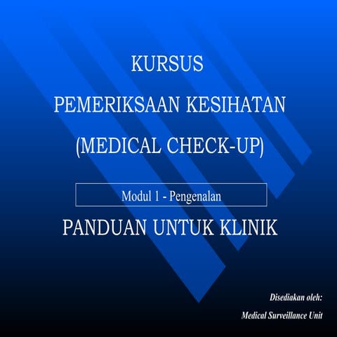 20.modul clinic medical check up 2011 | PPT