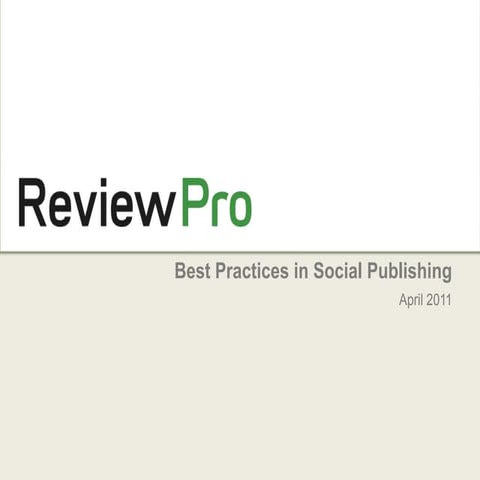 Best Practices in Social Publishing [Online Seminar] | PPTX