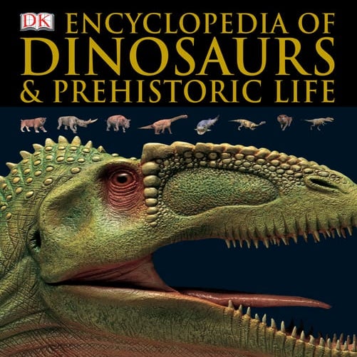 2001 - Encyclopedia of Dinosaurs and Prehistoric Life (ENG).pdf