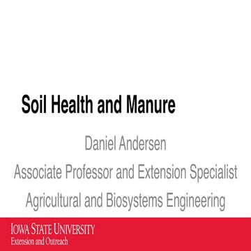 Dr. Dan Anderson, Iowa State University - Manure + Cover Crops Research ...