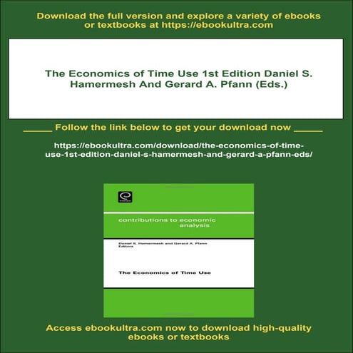 The Economics of Time Use 1st Edition Daniel S. Hamermesh And Gerard A ...