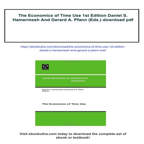 The Economics of Time Use 1st Edition Daniel S. Hamermesh And Gerard A ...
