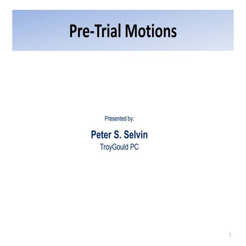 Selvin_Pre-trial Motions | PPTX | Law