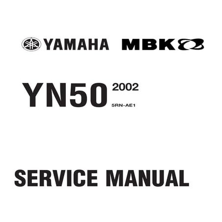 2002 YAMAHA NEOS YN50 Service Repair Manual.pdf