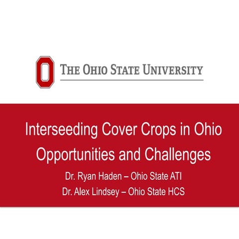 Dr. Ryan Haden - Interseeding Cover Crops into Corn and Soybeans | PDF