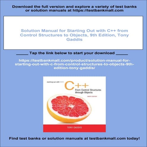 Solution Manual for Starting Out with C++ from Control Structures to Objects, 9th Edition, Tony ...