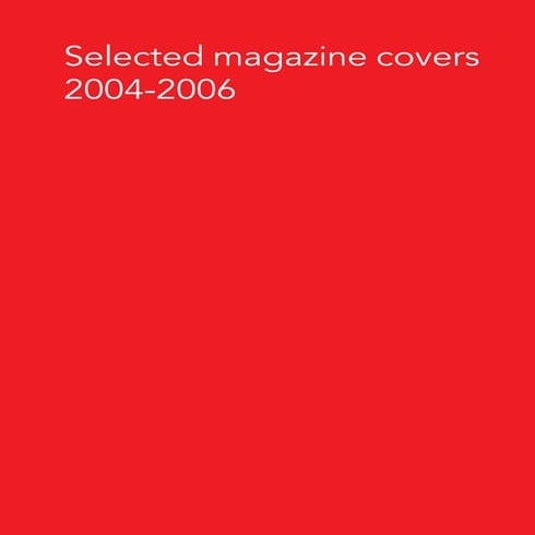 Selected magazine covers. Vrij Nederland 2004-2006 | PDF