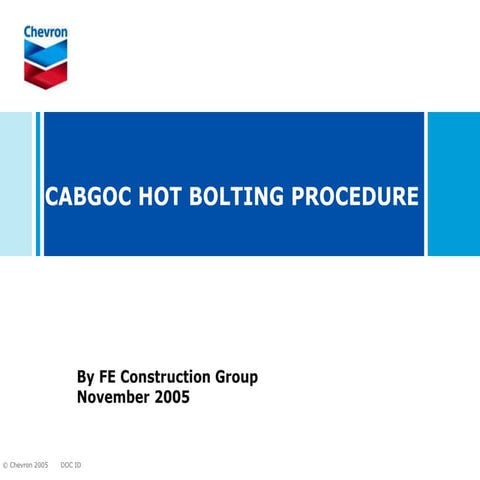 2005 CVX Hot Bolting Procedures.ppt