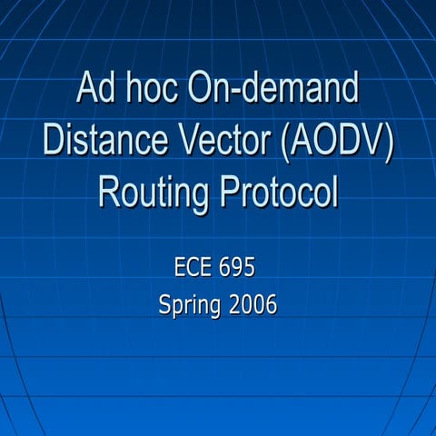 2006 aodv-group-presentation | PPT | Computer Networking | Computing