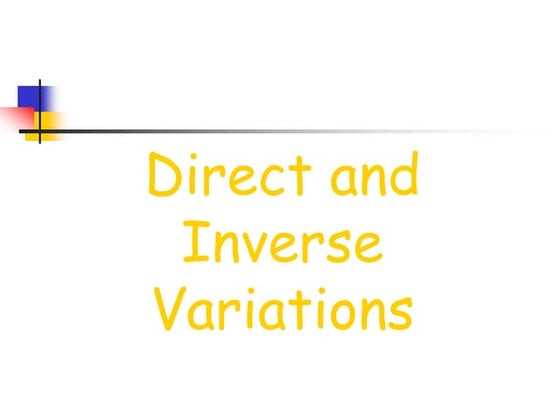 direct and inverse variations | PPTX