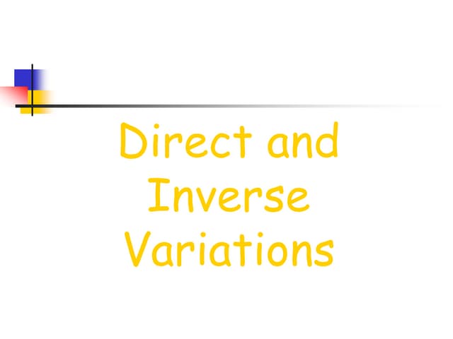 direct and inverse variations | PPTX