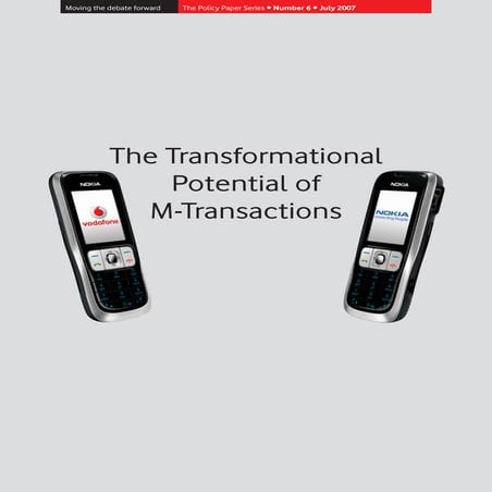 2007 09 - vodafone- the transformational potential of m-transactions | PDF
