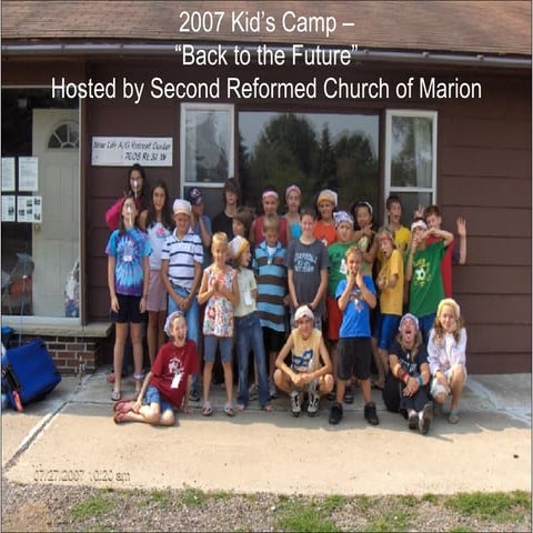 2007 Kids Camp Slideshow | PPT