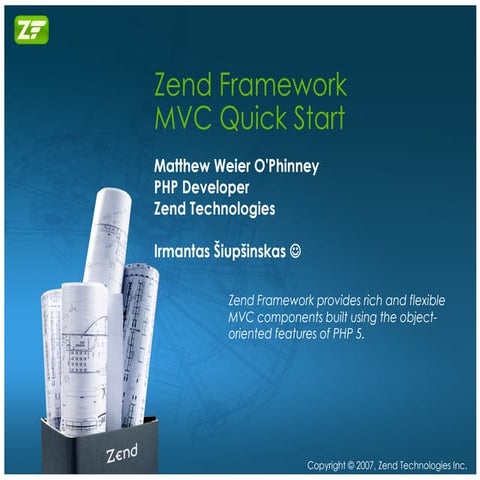 2007 Zend Con Mvc Edited Irmantas Ppt