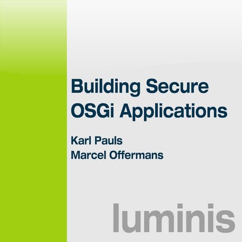 Building Secure Osgi Applications Ppt