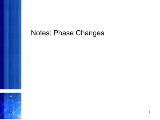 Phase changes | PPT